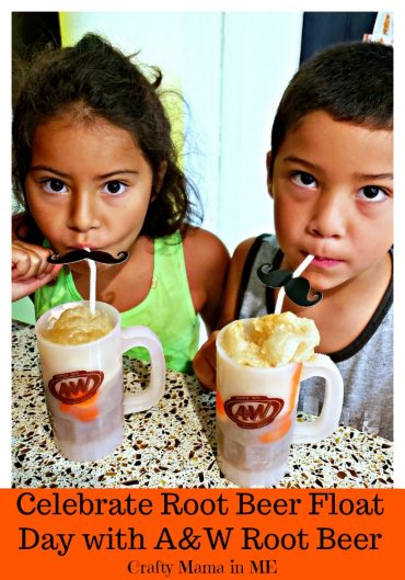 Celebrate Root Beer Float Day with A&W Root Beer - Crafty Mama in ME!